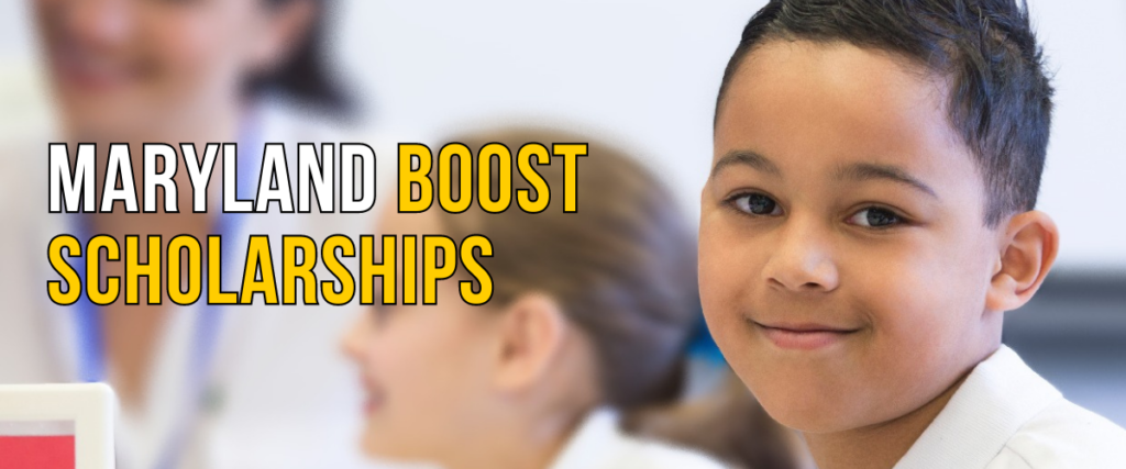 Promote - Supporting Maryland BOOST scholarships